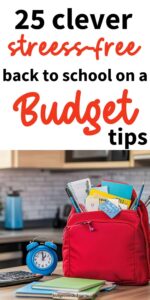 25 Ways to Budget for Back to School (Without Going Broke)