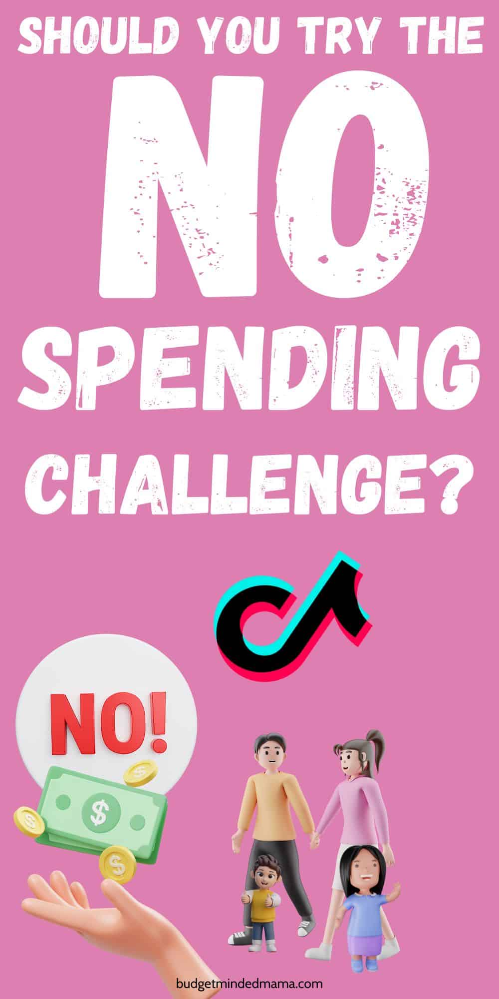 Should You Try the Viral No Spending Challenge?
