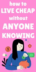 How to Live Cheap and Still Thrive in 2024