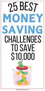 25 Money Saving Challenges To Help You Save Thousands