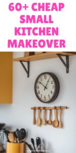 60+ Cheap Kitchen Makeover Ideas