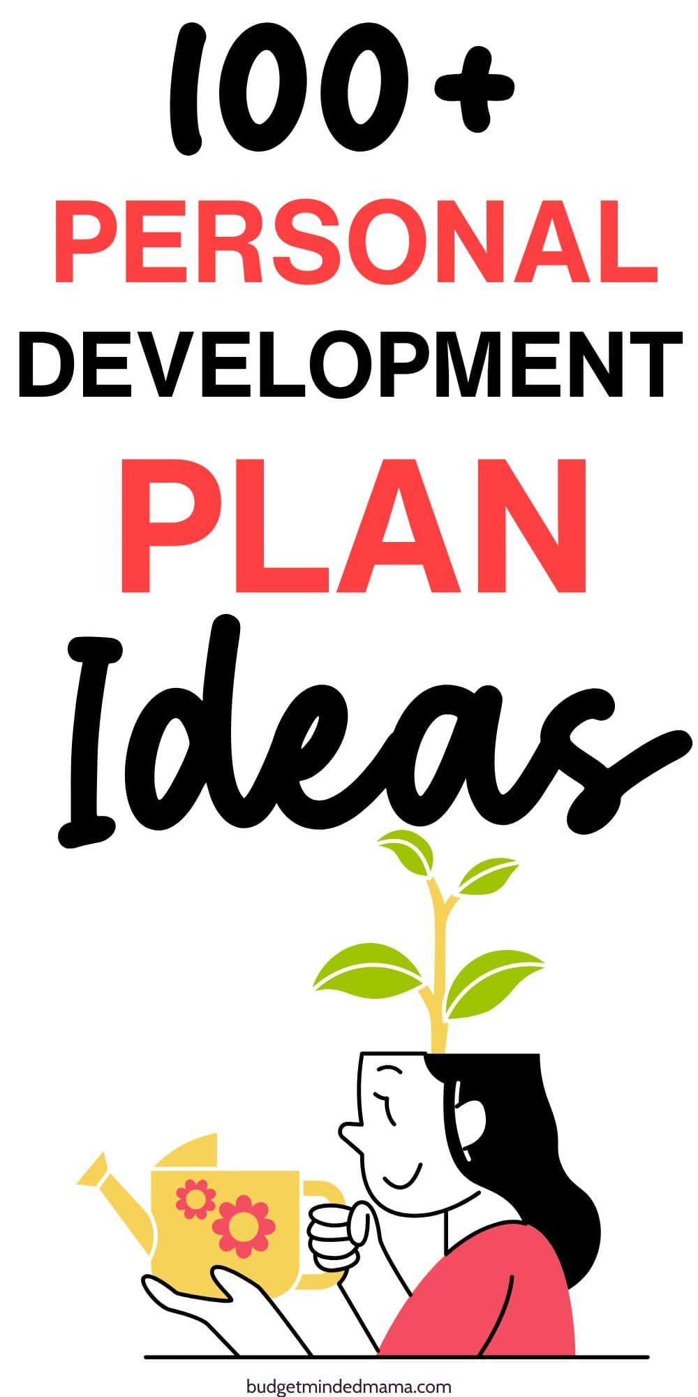 100+ Genius Ideas for Your Personal Growth Plan for 2025