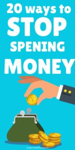 20 Easy Ways to Stop Spending Money (You Don't Have)