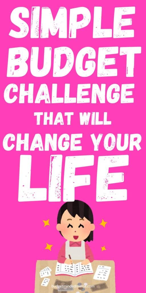 Simple Budget Challenge That Will Change Your Life