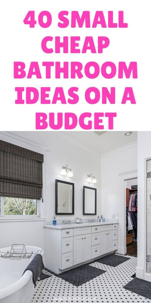 40 Genius Cheap Small Bathroom Ideas to Save Big