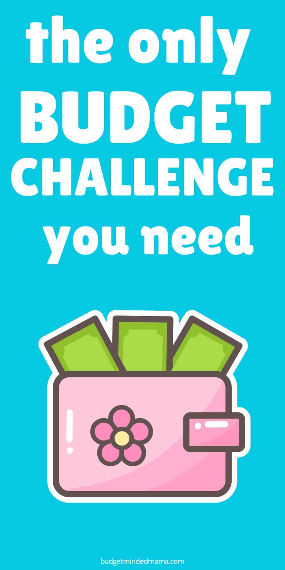 Simple Budget Challenge That Will Change Your Life