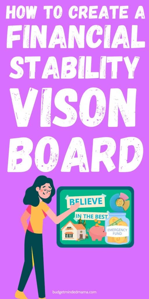 How to Create a Financial Stability Vision Board