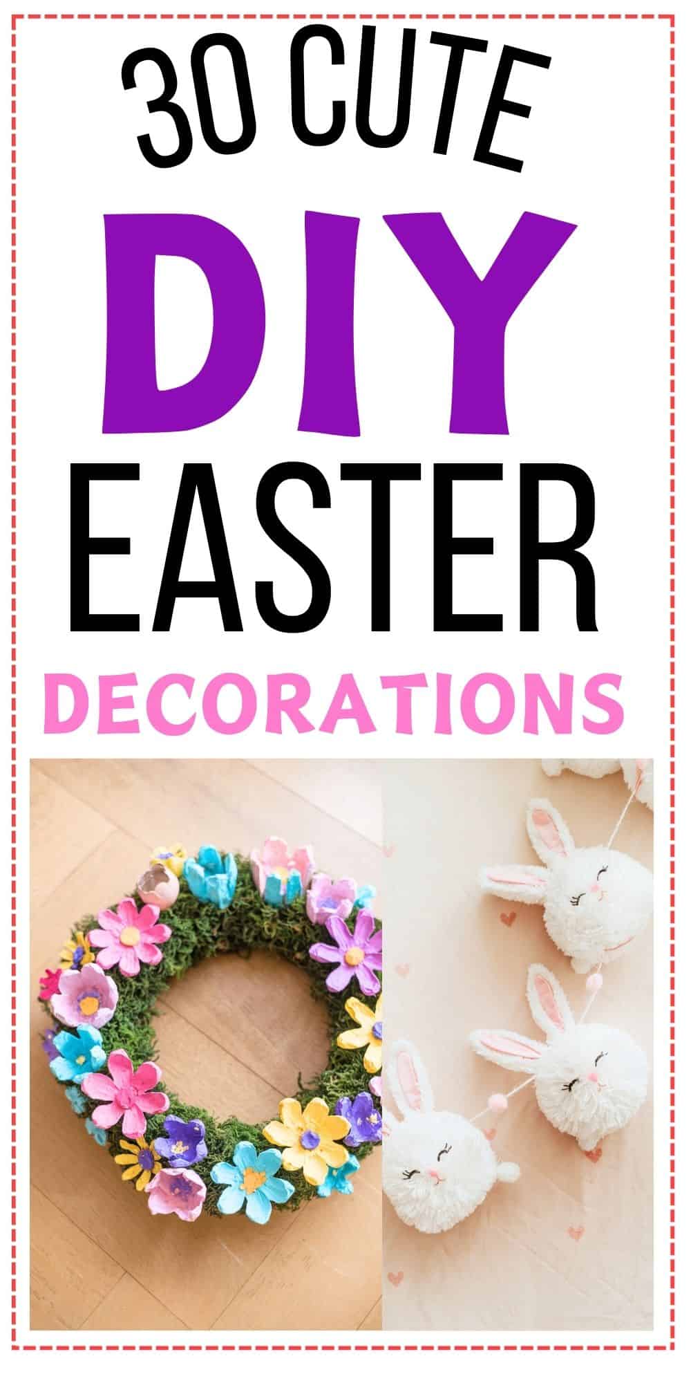 30 Festive Easter Decorations on a Budget (DIY Easter Decor)