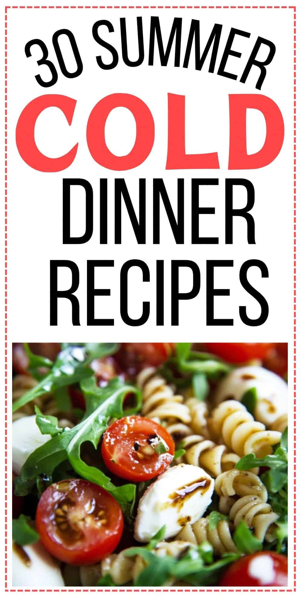 Cheap Cold Dinner Ideas (To Stay Cool)