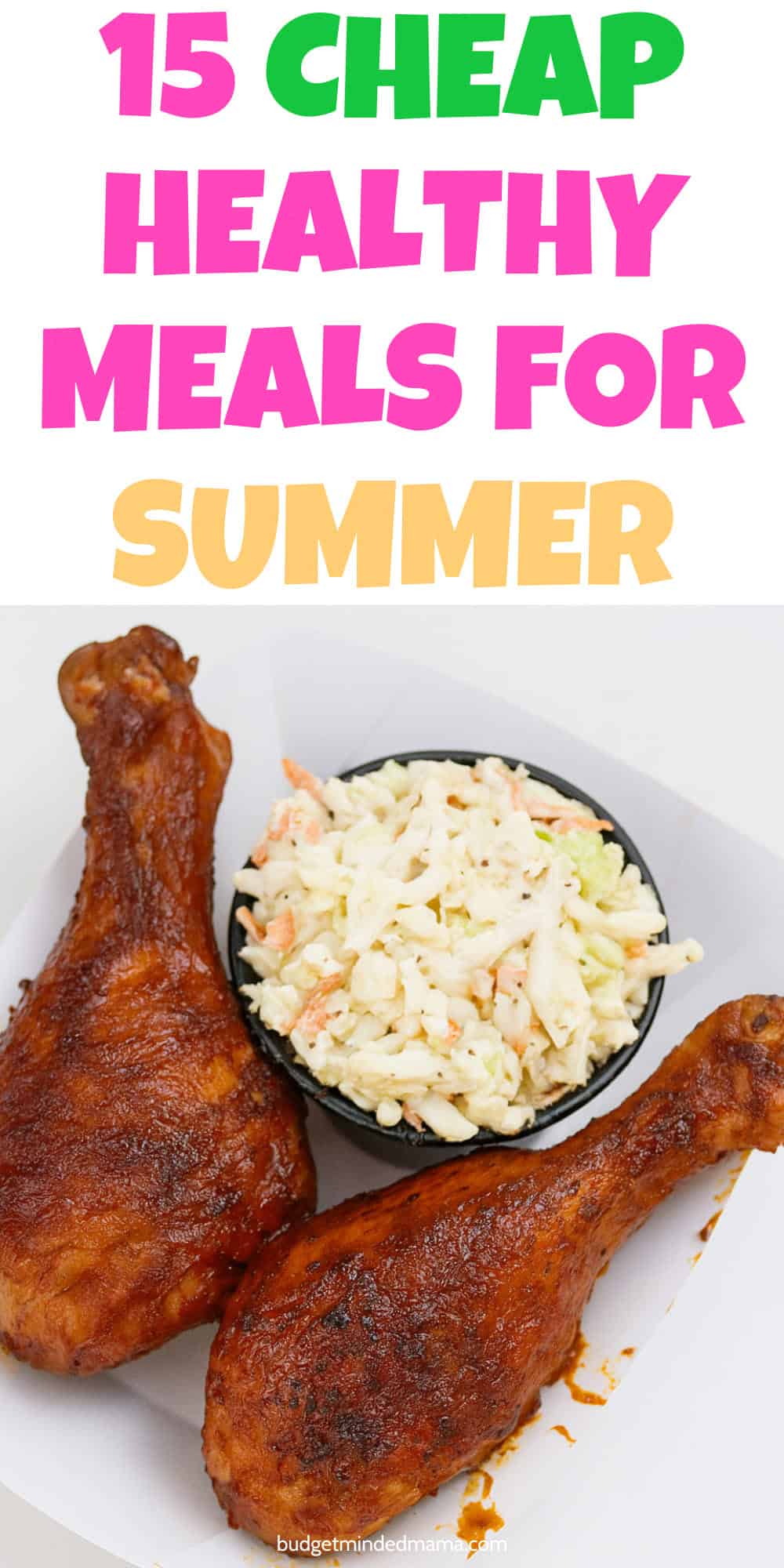 Easy Cheap Summer Meals For Your Family (Living on One Income)