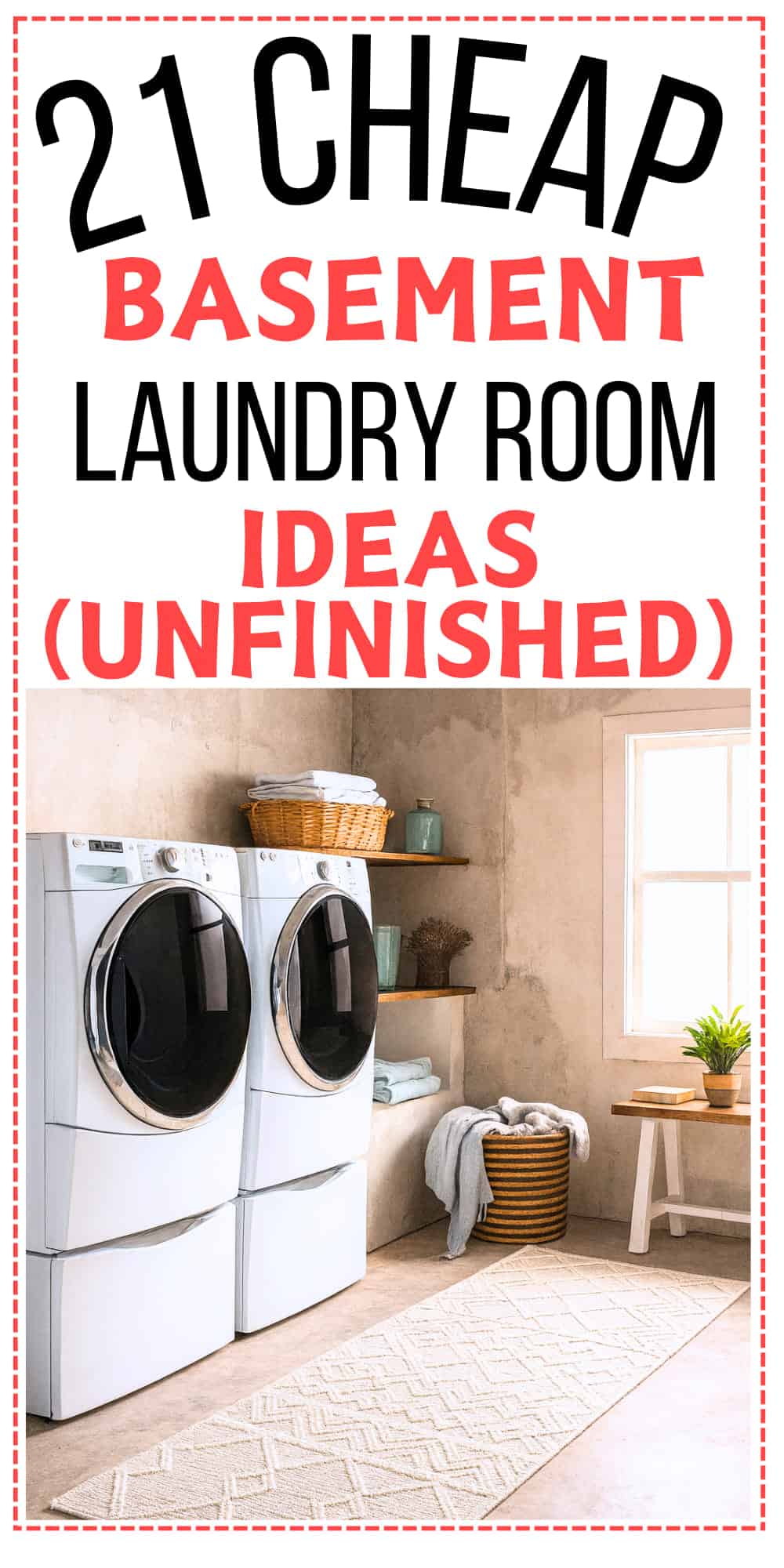 21 Unfinished Basement Laundry Room Ideas (on a Budget)